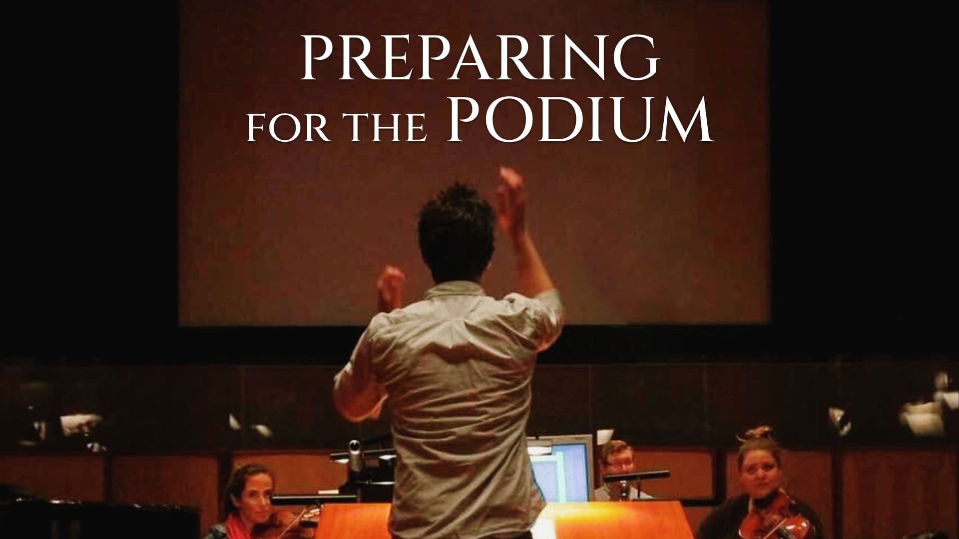 Preparing for the Podium - Academy of Scoring Arts