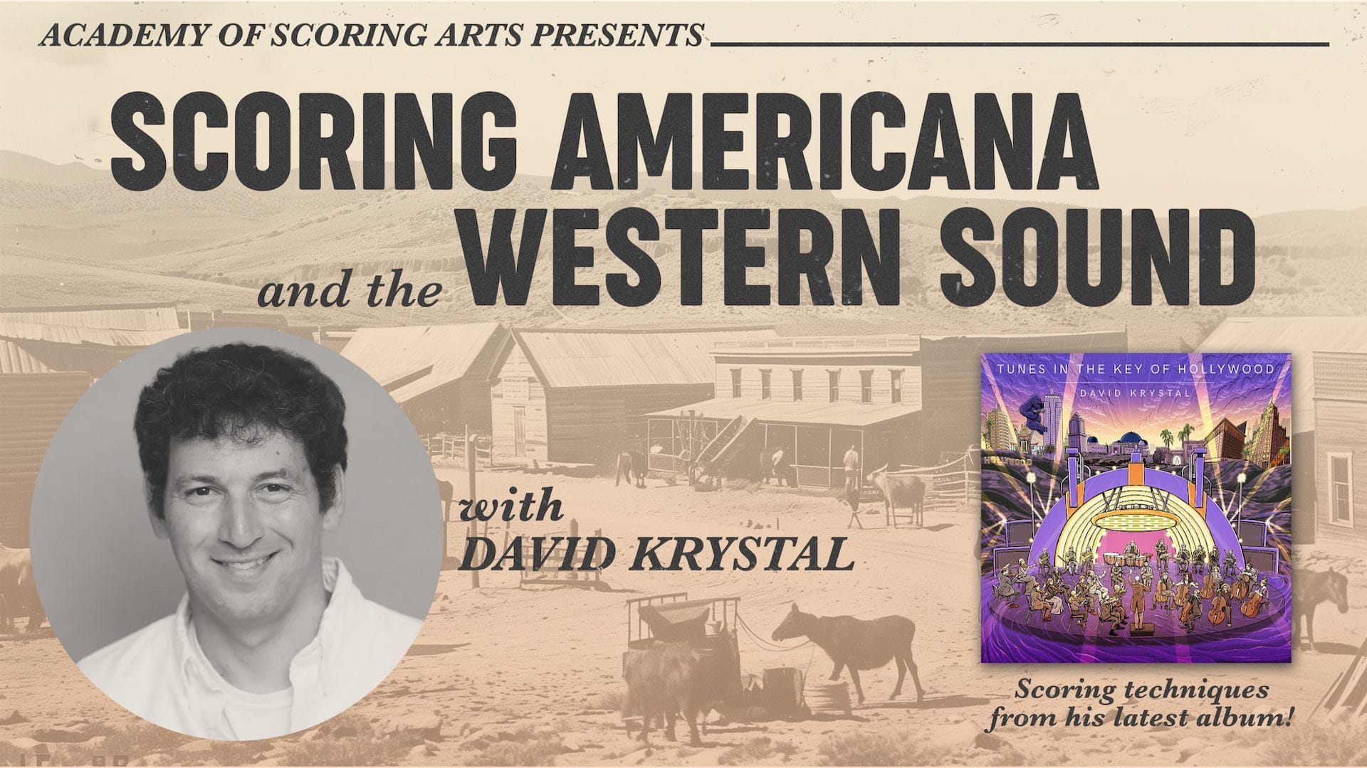 Scoring Americana and the Western Sound - Academy of Scoring Arts